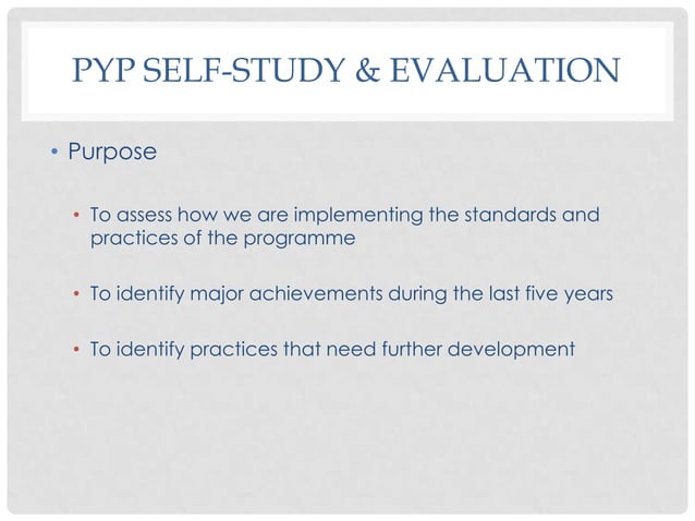PYP self-study - purpose and results | PPT