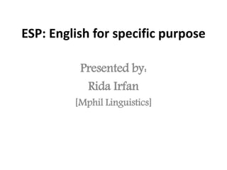 Esp by rida irfan | PPT