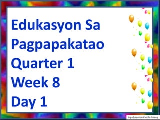 Edukasyon Sa Pagpapakatao for Grade 1.pptx