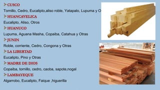 Especies de maderas en el perú | PPTX