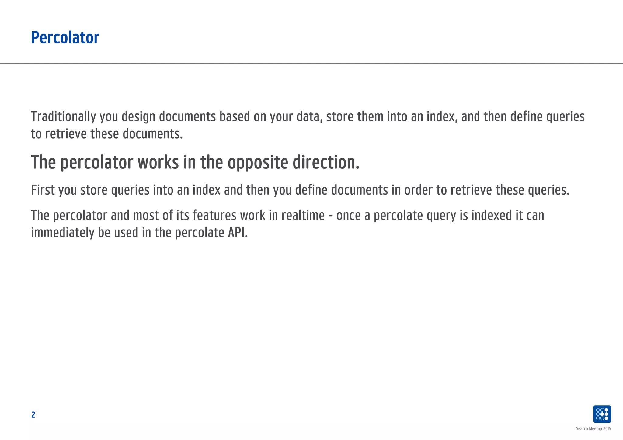 Use Cases for Elastic Search Percolator | PDF