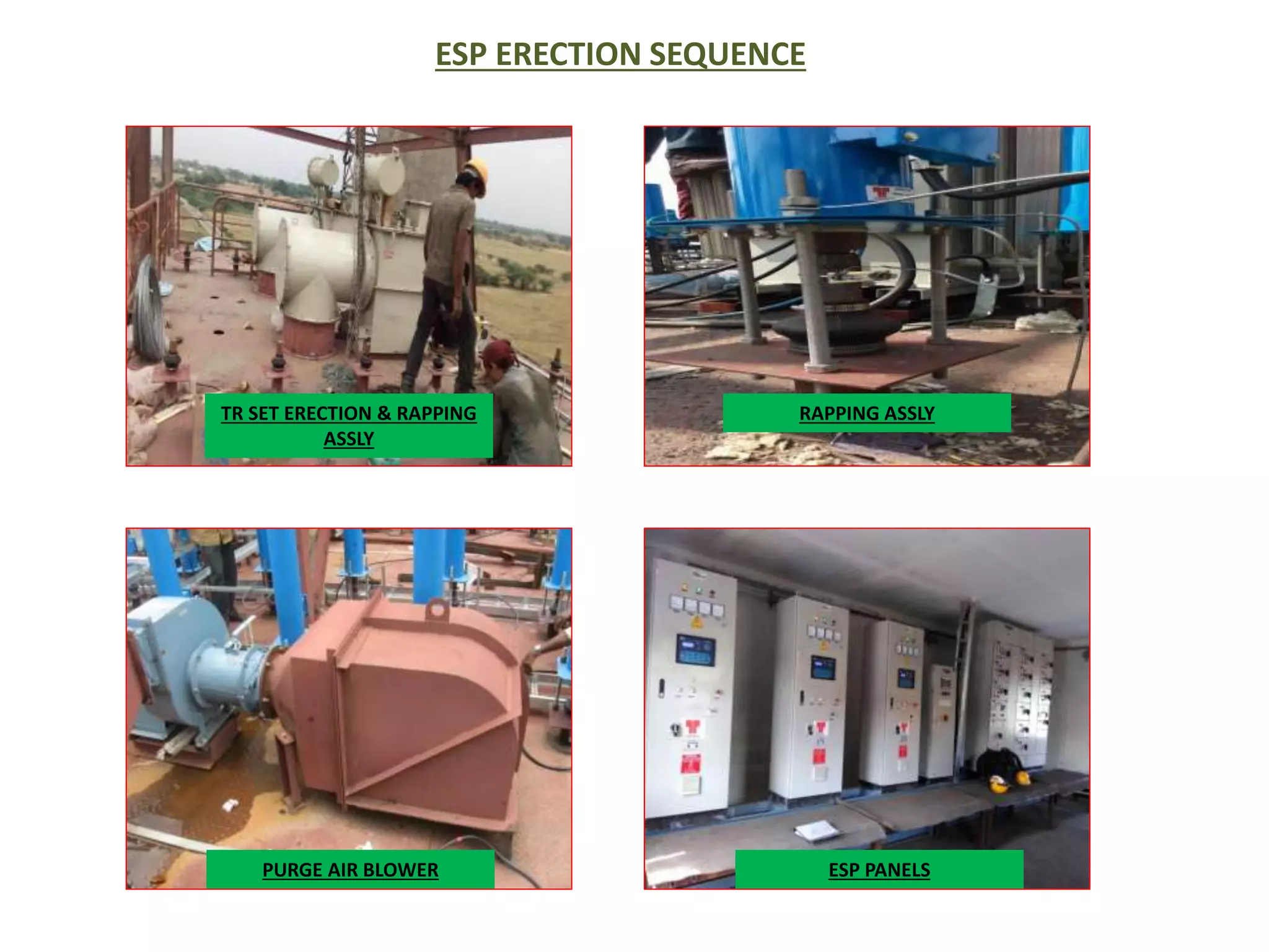 ESP ERECTION SEQUENCE.pptx