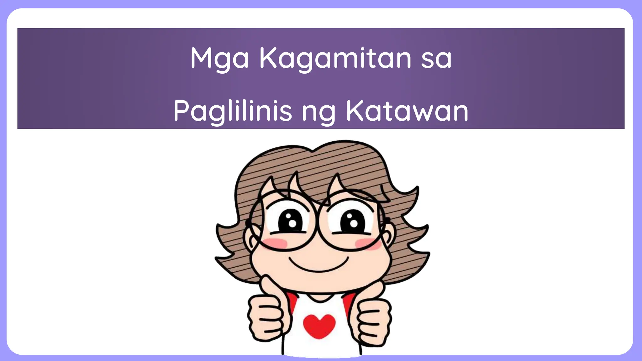 ESP_GAWAIN NA MAGPAPANATILI NG KALINISAN NG KATAWAN.pptx