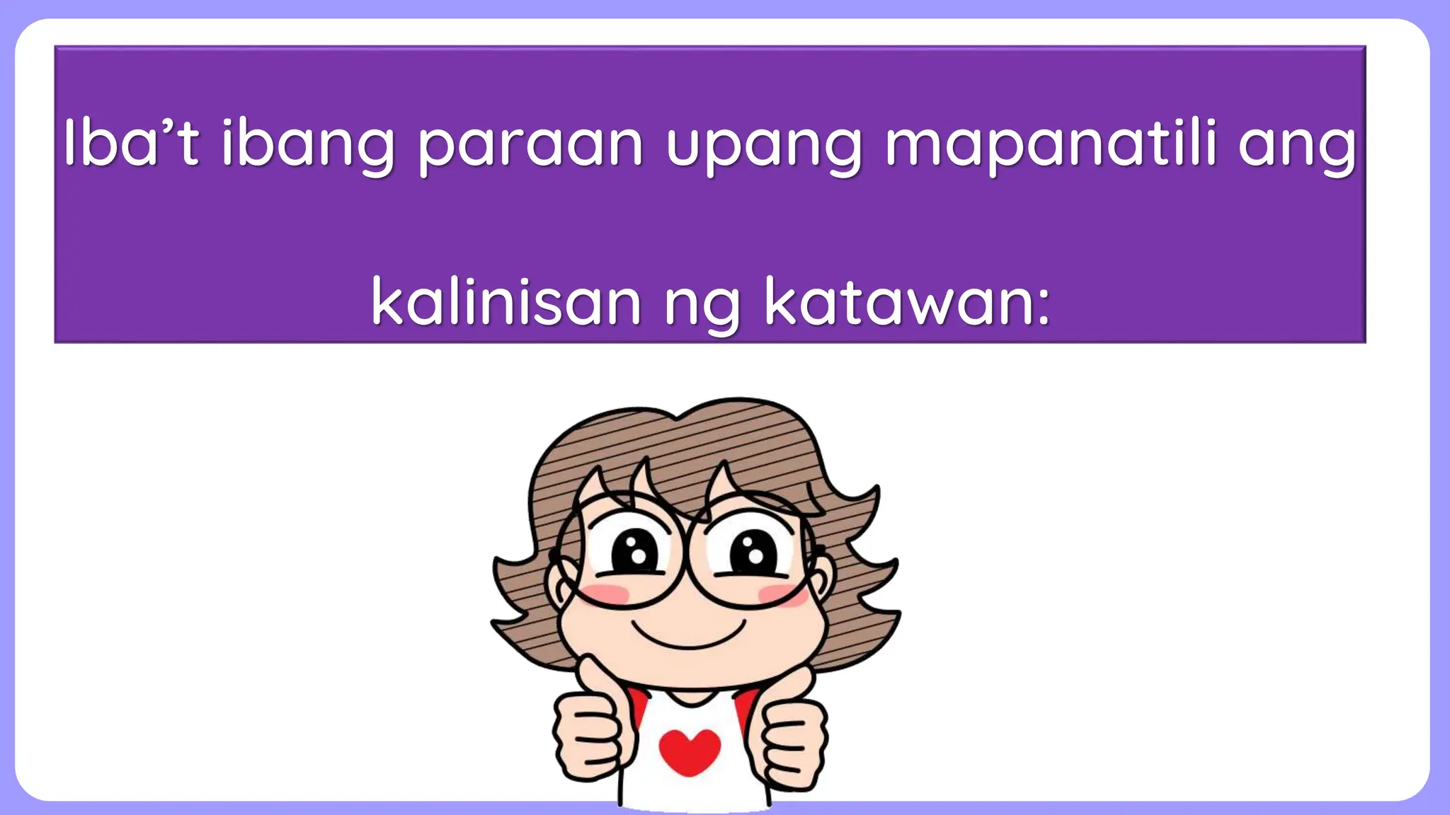 ESP_GAWAIN NA MAGPAPANATILI NG KALINISAN NG KATAWAN.pptx