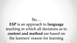 Esp is an approach | PPTX