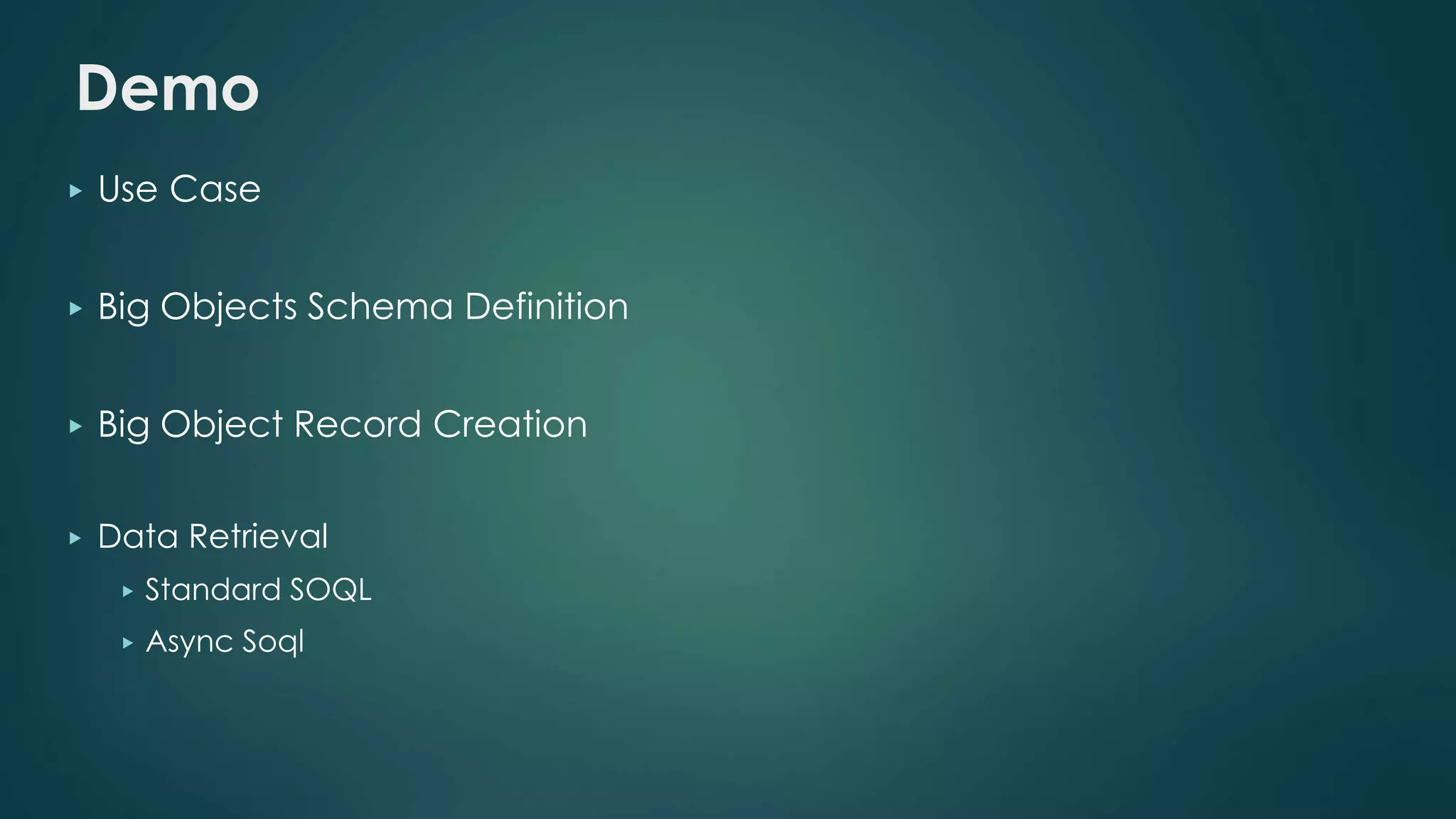 Big Objects in Salesforce | PPTX