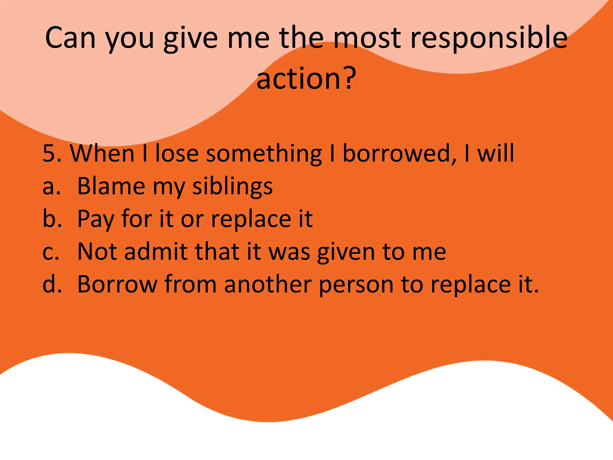 ValuesEducation_Lesson4_Responsibilities.pptx