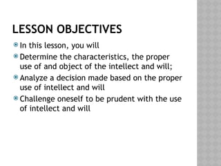 ESP_Lesson6_Values Education Intellect and Will | PPTX