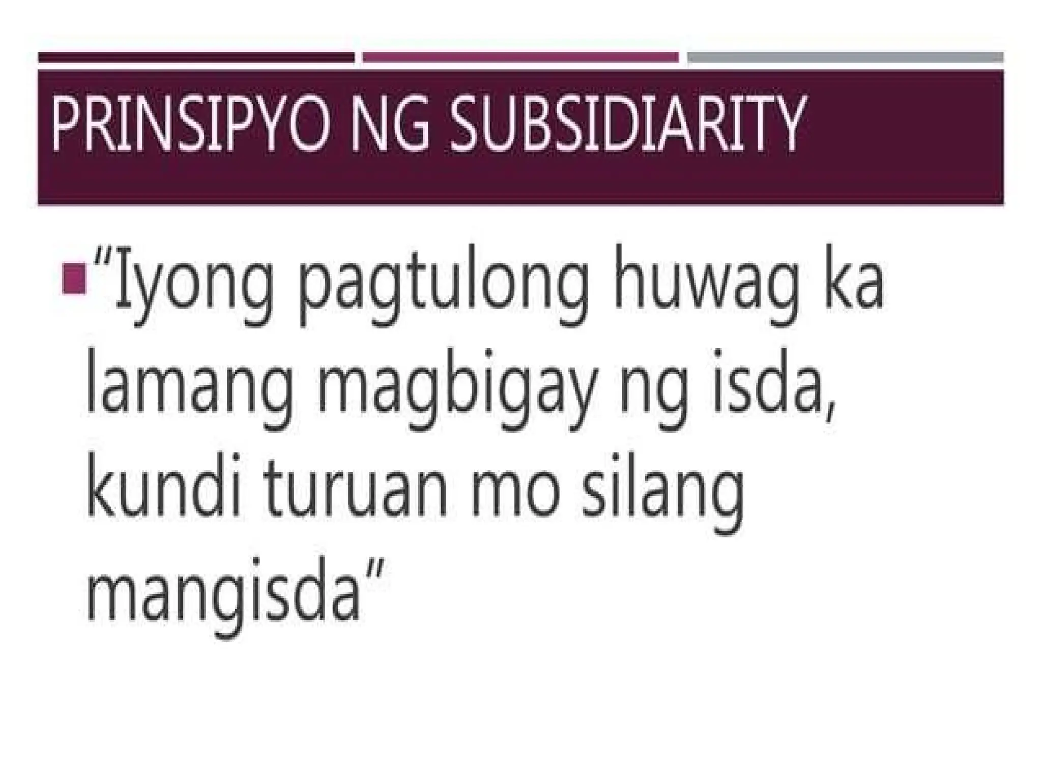 esp module 2.pptx Prinsipyo ng Subsidiarity at Solidarity Lipunang ...