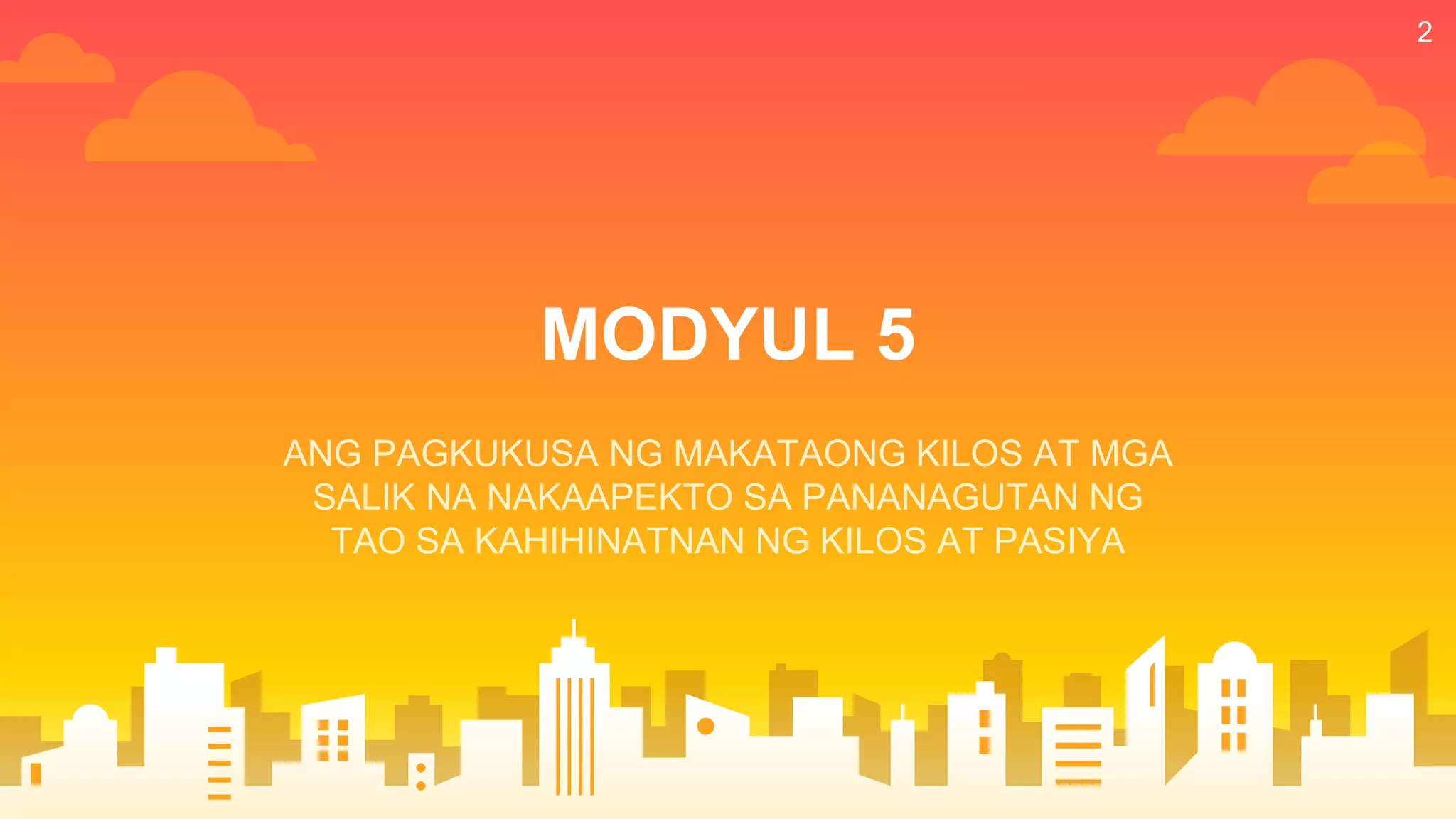 ESP Module 5 Presentation GRADE 10 Ikalawang Markahan | PPTX