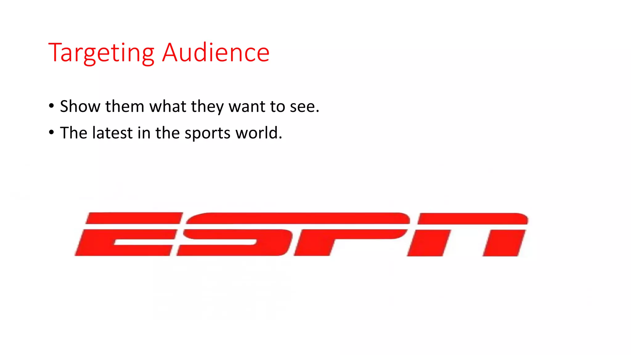 ESPN Presentation | PDF