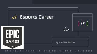 Esports Career teaching how to get esport career.pptx
