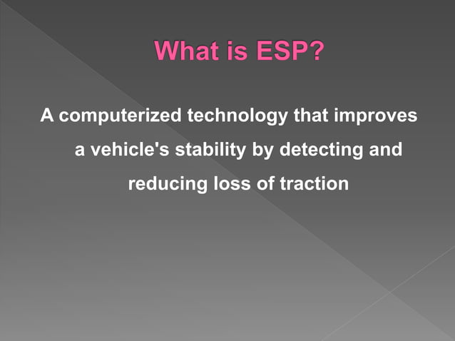 Esp presentation | PPTX | Automotive Industry | Industries