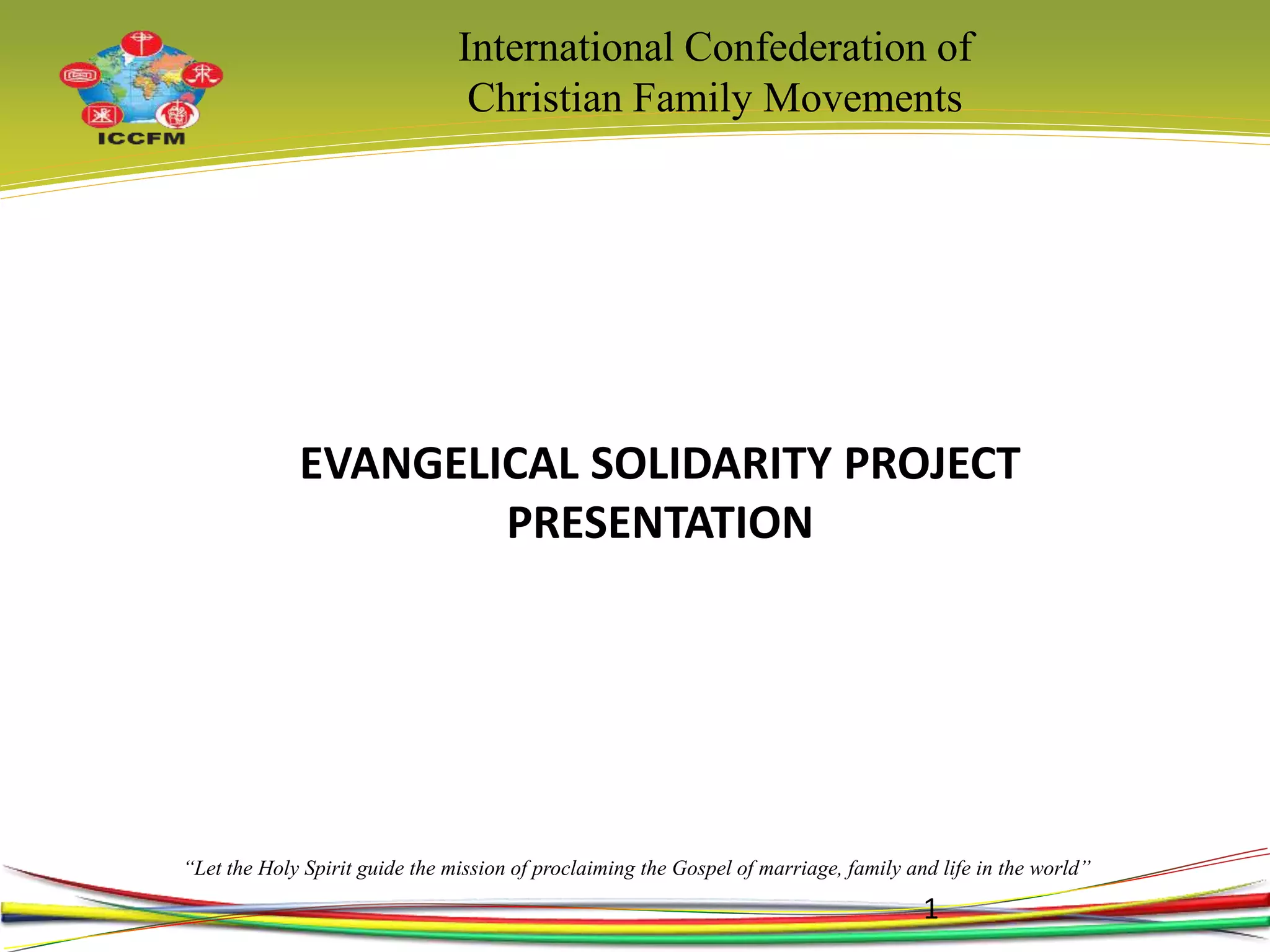 EVANGELICAL SOLIDARITY PROJECT | PPTX