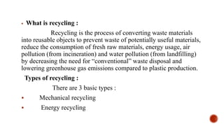 Environmental science, importance of recycling | PPTX