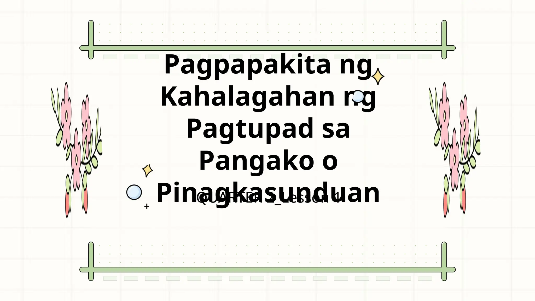 Pagpapahalaga sa Pangako, Pinagkasunduan | PPTX