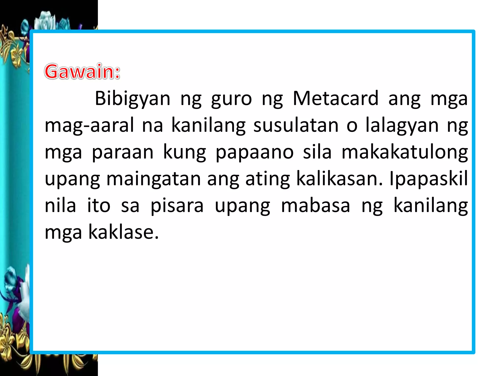 Esp q4 w8 mga biyaya ng kalikasan dapat na pahalagahan | PPTX Esp q4 w8 mga biyaya ng kalikasan dapat na pahalagahan | PPTX