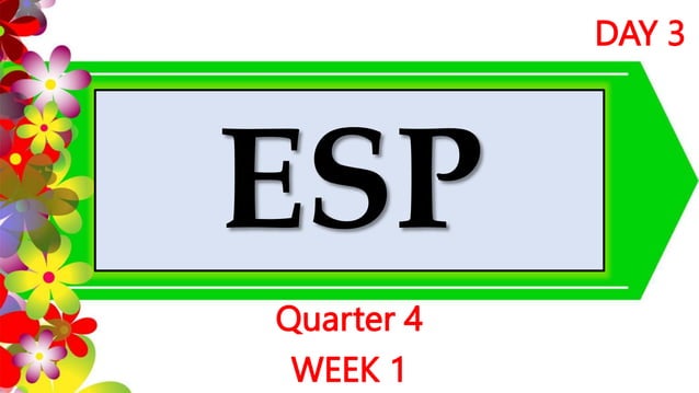 ESP_Q4_WEEK1_DAYS1-5.pptx