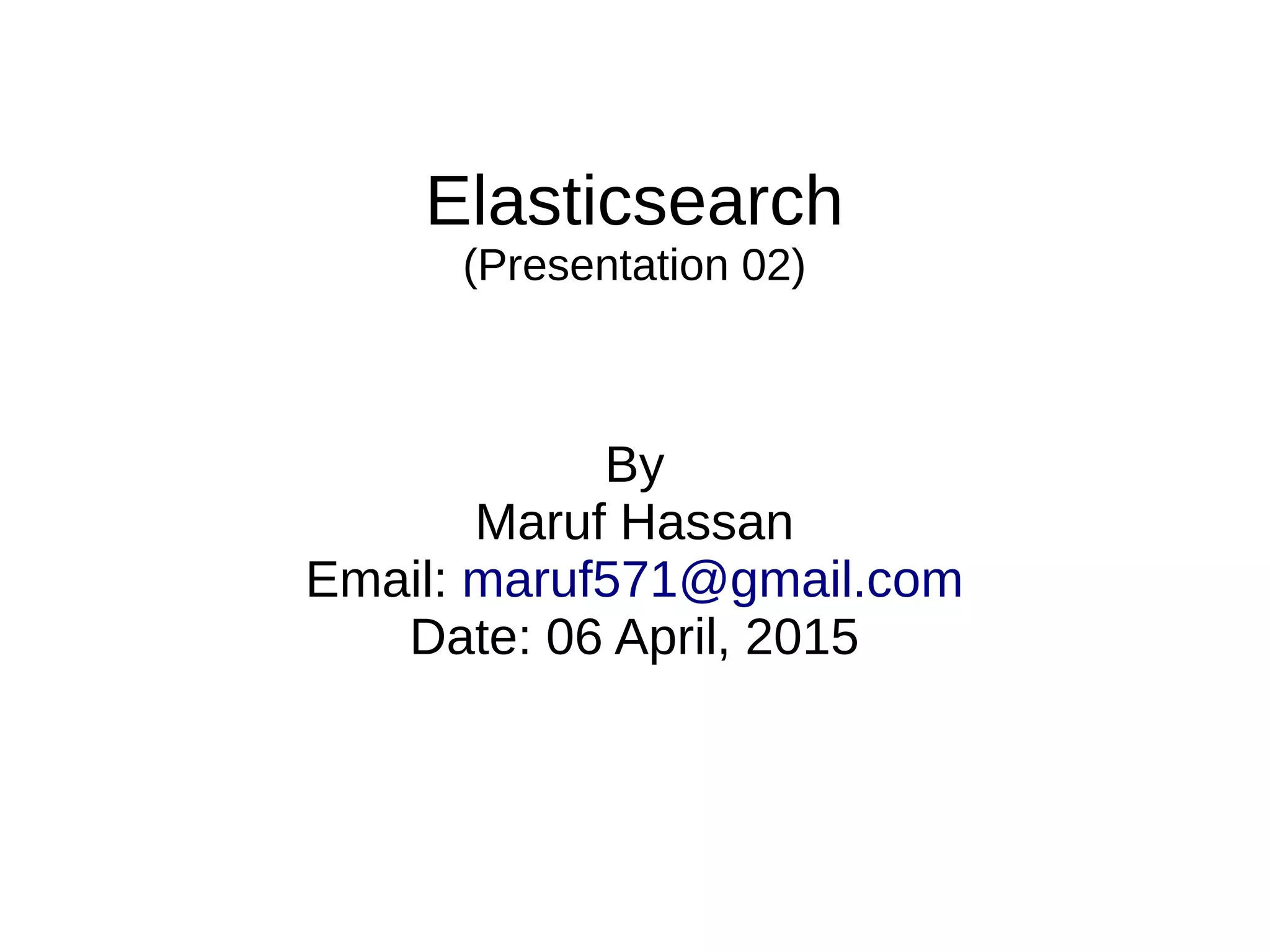 Elastic search presentation 2 | PPT