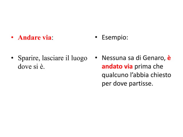 Espressioni idiomatiche con i verbi avere, andare ed essere | PPTX