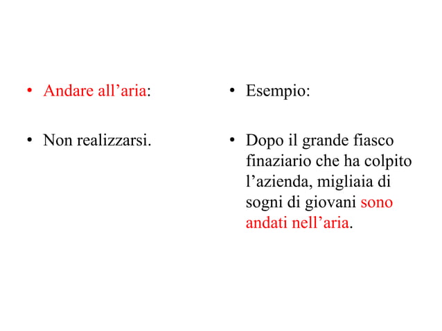 Espressioni idiomatiche con i verbi avere, andare ed essere | PPTX