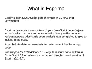 Esprima - What is that | PPT