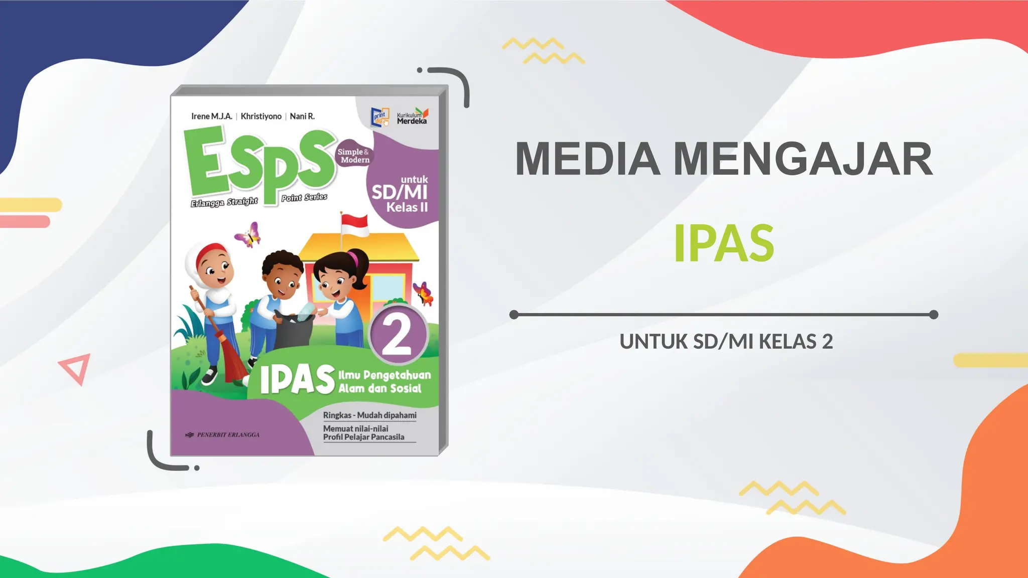 ESPS IPAS SD_MI KLS.2_KM-Media Mengajar-PPT ESPS IPAS Kelas 2 AKU CINTA ...