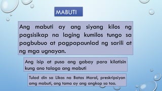 ESP 9 WEEK 5 LIKAS NA BATAS MORAL ANG KAHALAGAHAN.pptx