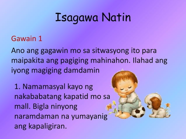 ESP Y1 ARALIN 9 MAHINAHON SA LAHAT NG PAGKAKATAON.pptx