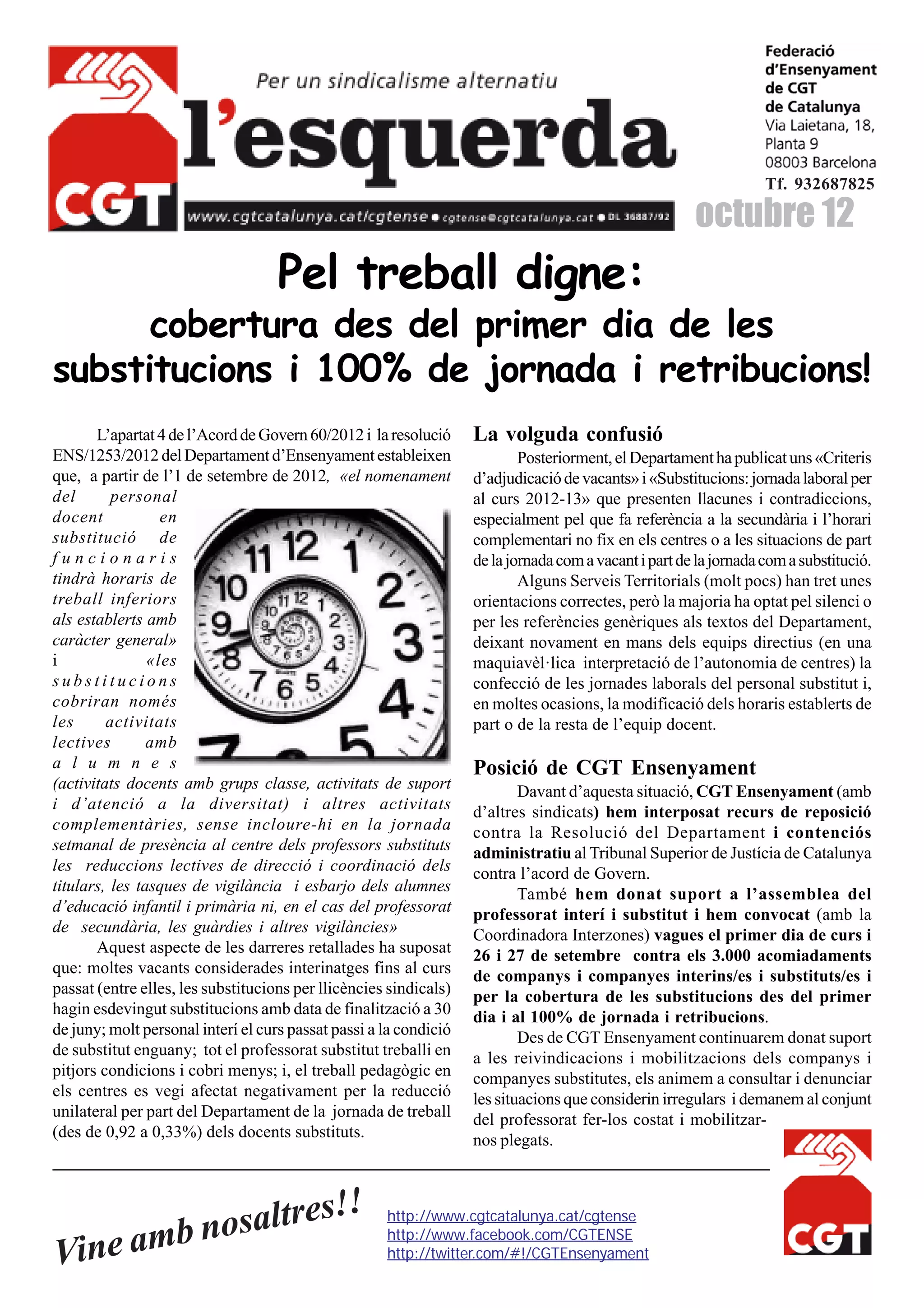 Pel treball digne: cobertura des del primer dia de les substitucions i ...