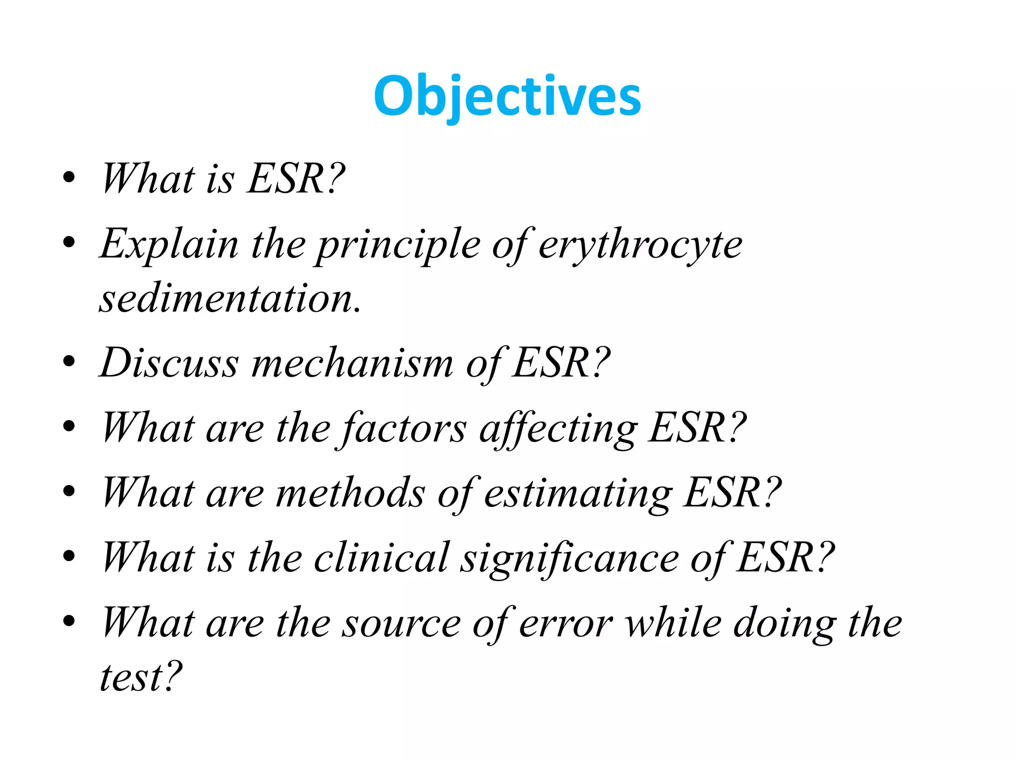 Erythrocyte Sedimentation Rate | PPTX