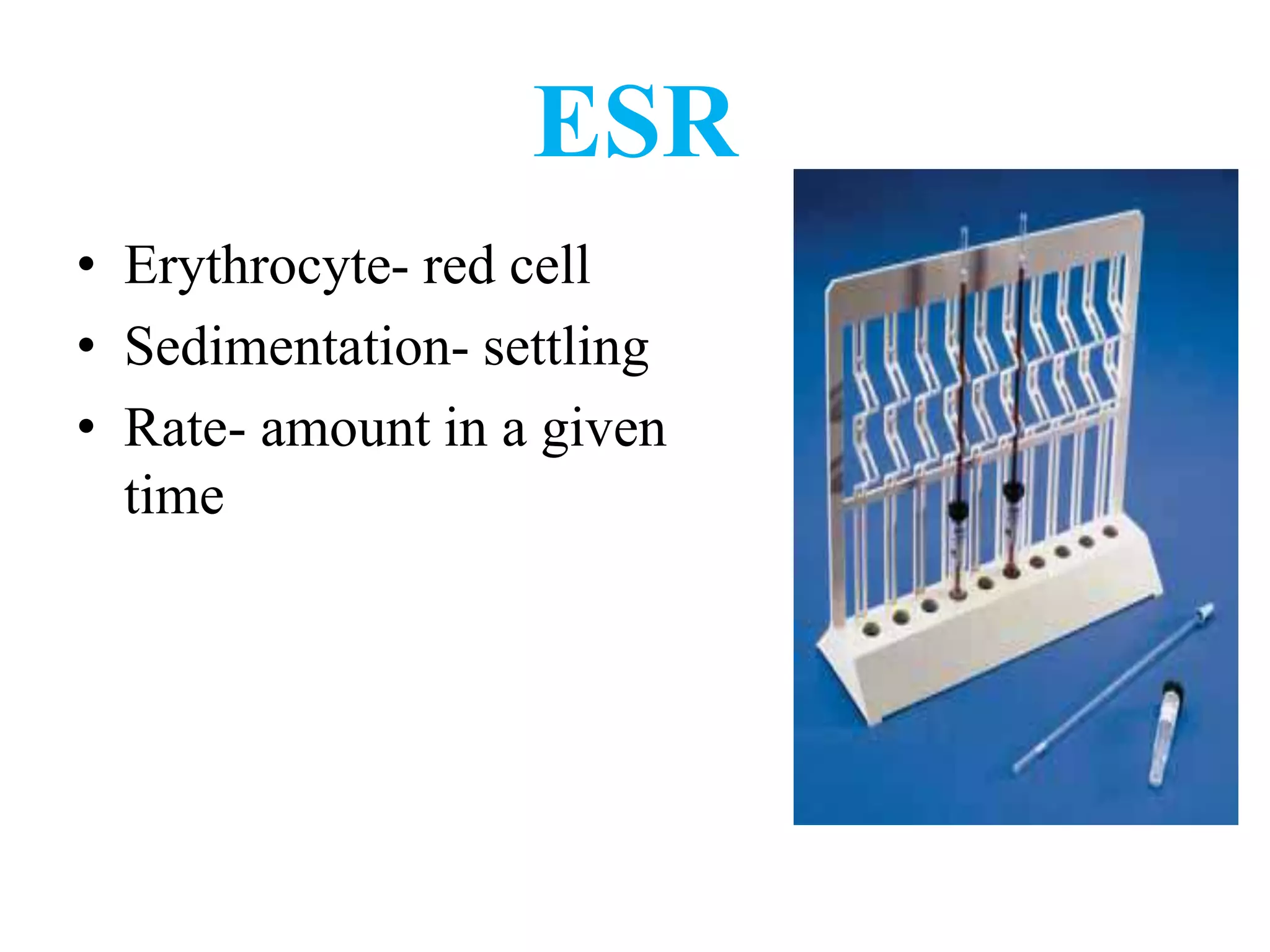 Erythrocyte Sedimentation Rate | PPTX
