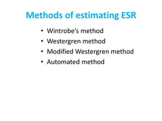 Erythrocyte Sedimentation Rate | PPTX