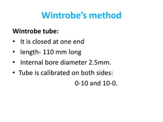 Erythrocyte Sedimentation Rate | PPTX