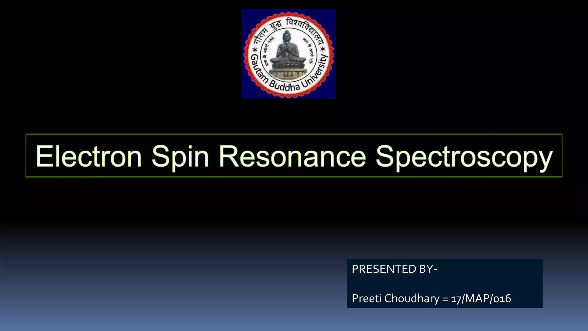 ESR Spectrophotometry | PPT