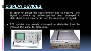 Electron spin resonance(ESR) spectroscopy | PPTX
