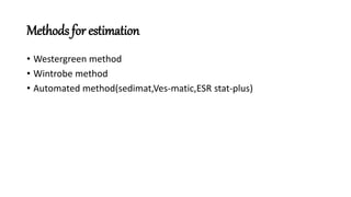 erythrocyte sedimentation rate(ESR) .pptx