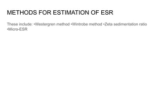 ESR for dmlt students, for practical purpose | PPTX