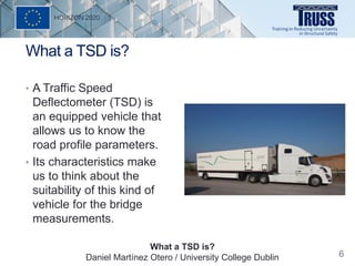 "Pavement condition measurement at high speed using a TSD" presented at ...