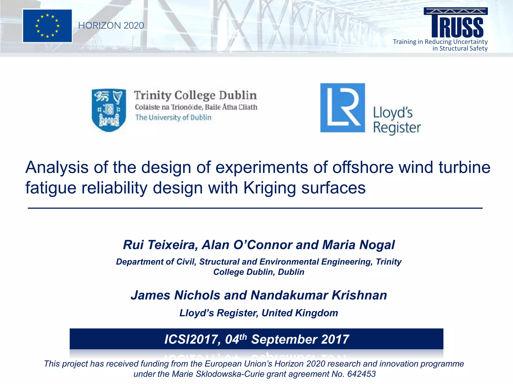 “random Variables In The Offshore Wind Turbine Fatigue Reliability Design With Kriging Surfaces