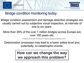 "Structural health monitoring of bridges: a Bayesian network approach ...