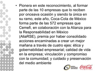 Coca-Cola de México recibe el Distintivo ESR de CEMEFI | PPTX