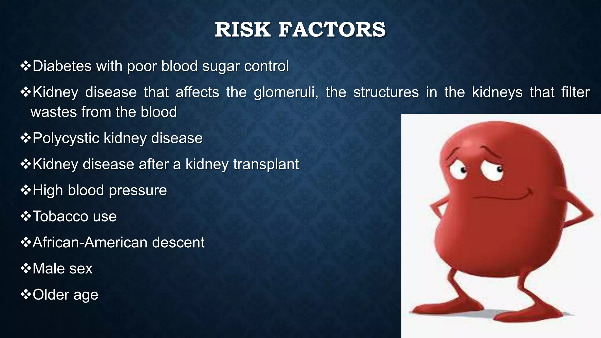End stage renal disease and its management | PPTX