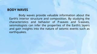 Seismology: The Study pf Seismic Waves.pptx
