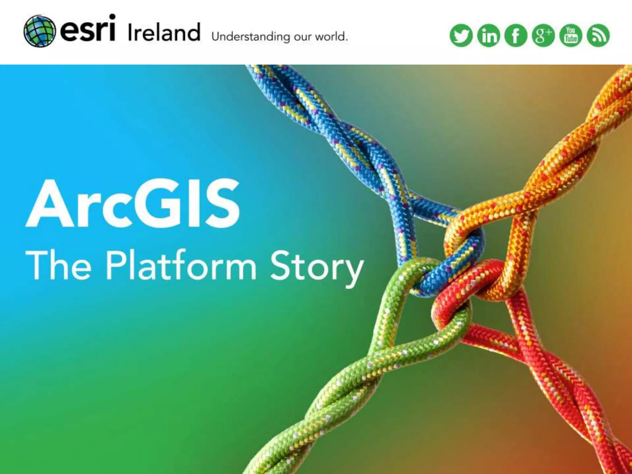 Esri Ireland "ArcGIS - The Platform Story" Roadmap Session - Eamonn ...