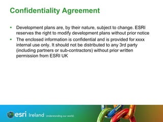 Esri Ireland "ArcGIS - The Platform Story" Roadmap Session - Eamonn ...
