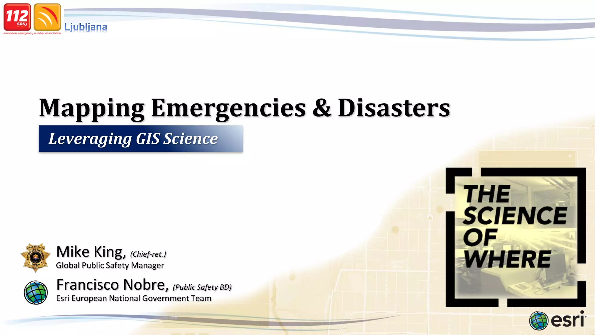 Eena 2018 Mapping Emergencies And Disasters Ppt