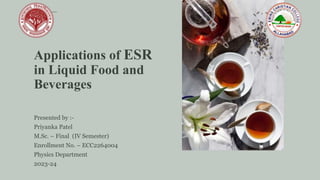 ESR spectroscopy in liquid food and beverages.pptx