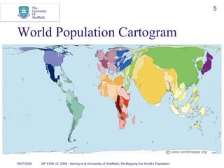Re-Mapping the World's Population | PPT