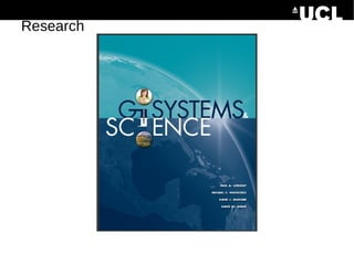 GIS Research at UCL | PPT